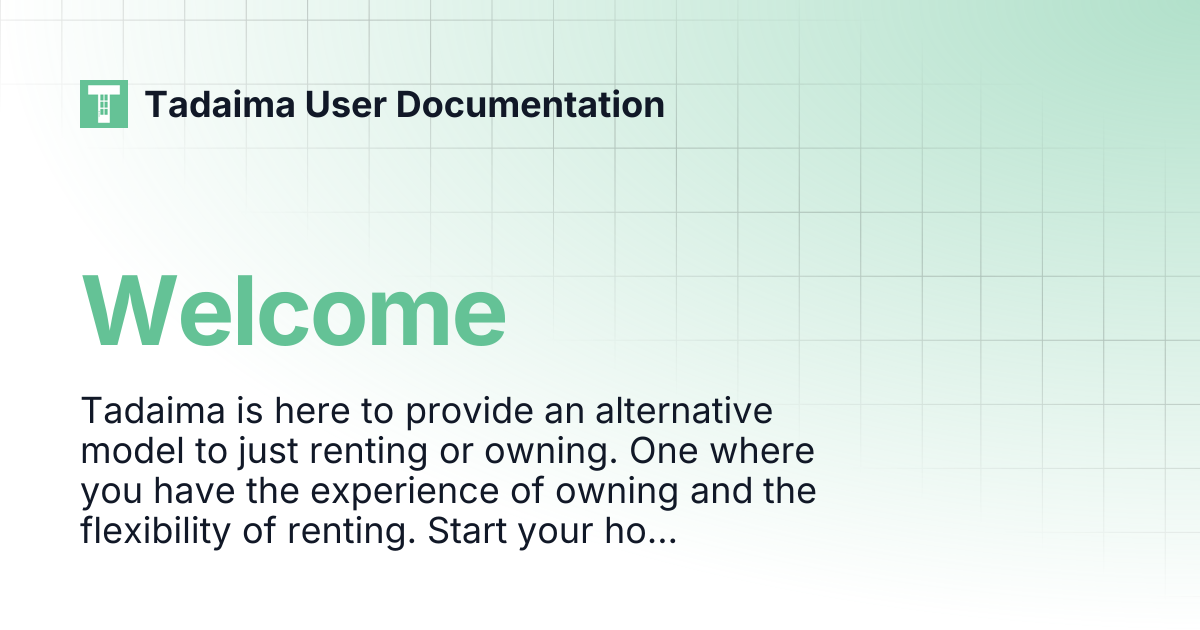 Welcome | Tadaima User Documentation